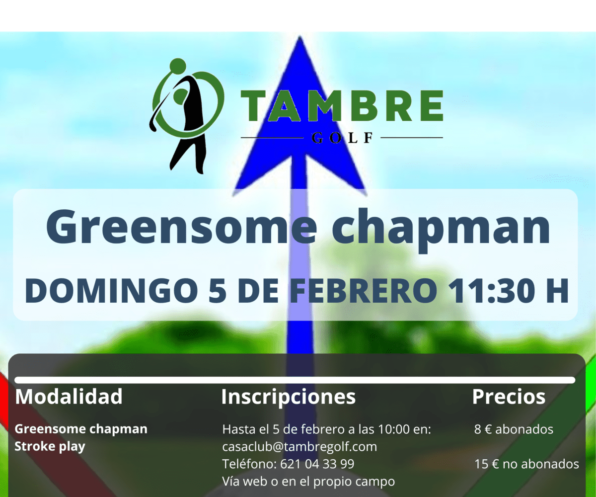 greensome chapman febrero 2023 - Tambre Golf & Croquet